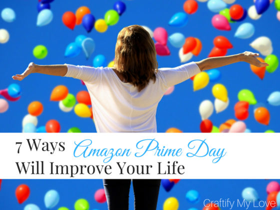 7 Ways Amazon Prime Day Will Improve Your Life | Craftify My Love